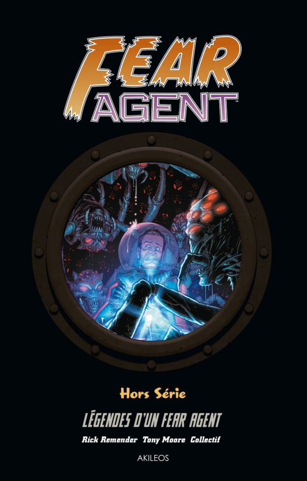 [review] Fear Agent : légendes d'un Fear Agent - LesComics.fr