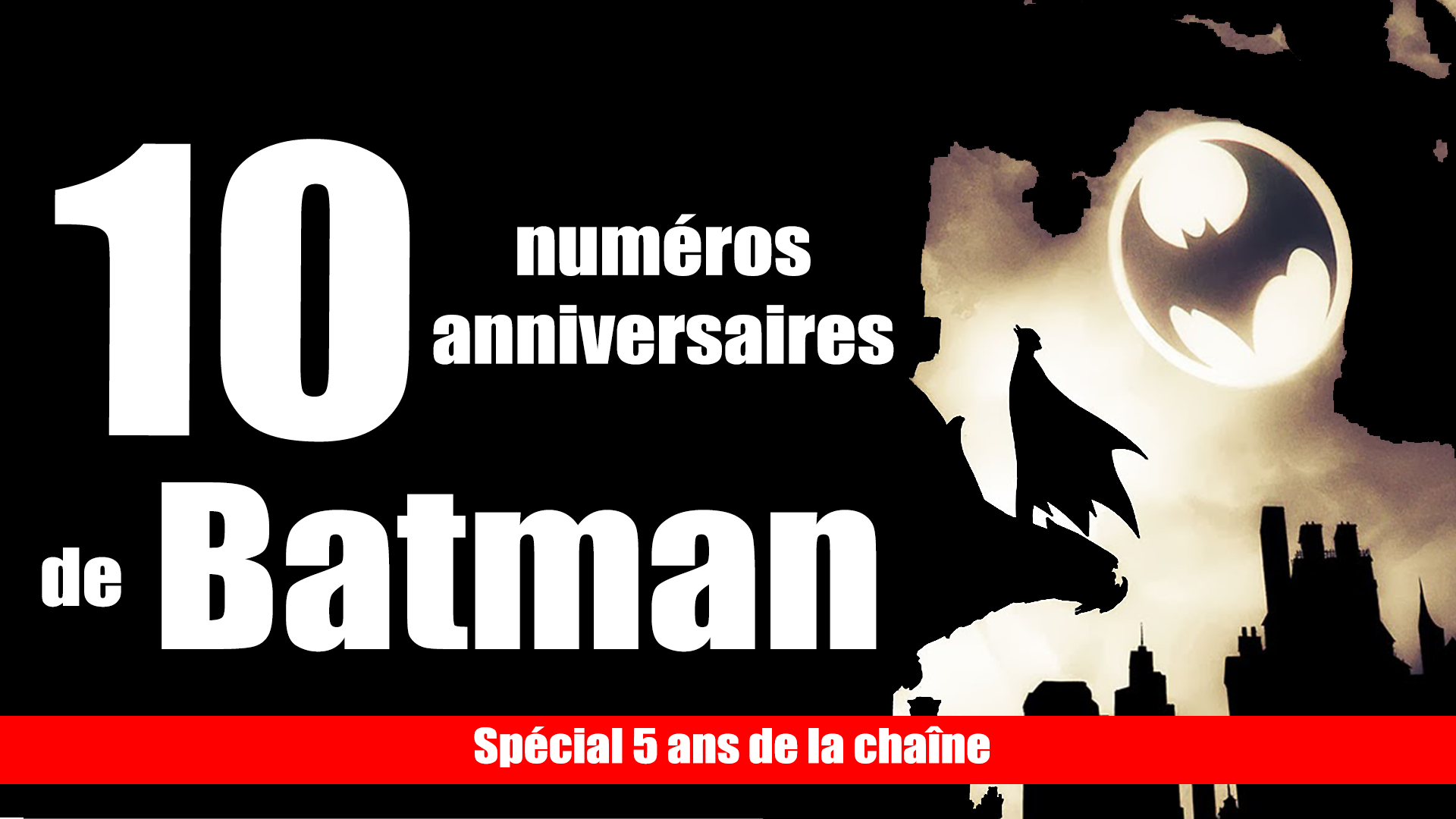 10 meilleurs comics anniversaire de Batman ! - LesComics.fr